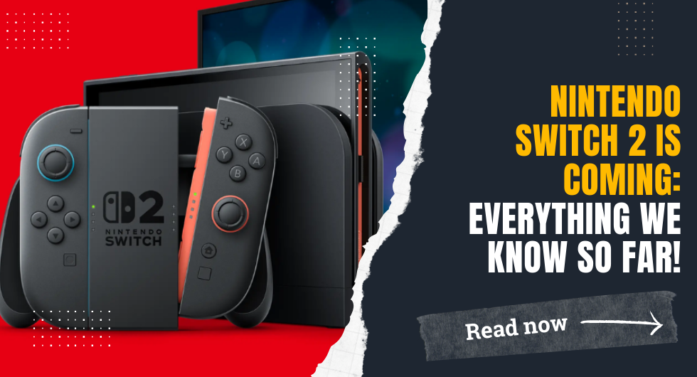 Nintendo Switch 2 is Coming: Everything We Know So Far! – GAMORY