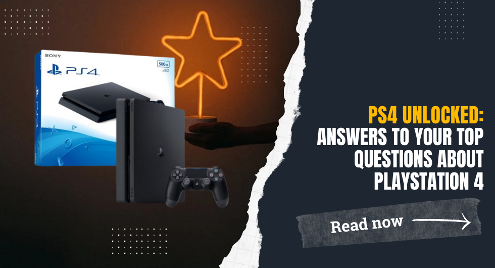 PS4 Unlocked: Answers to Your Top Questions About PlayStation 4 – GAMORY
