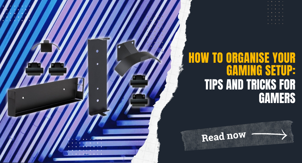 How to Organise Your Gaming Setup Tips and Tricks for Gamers – GAMORY